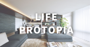 Protopia(プロトピア)について｜Life Protopia